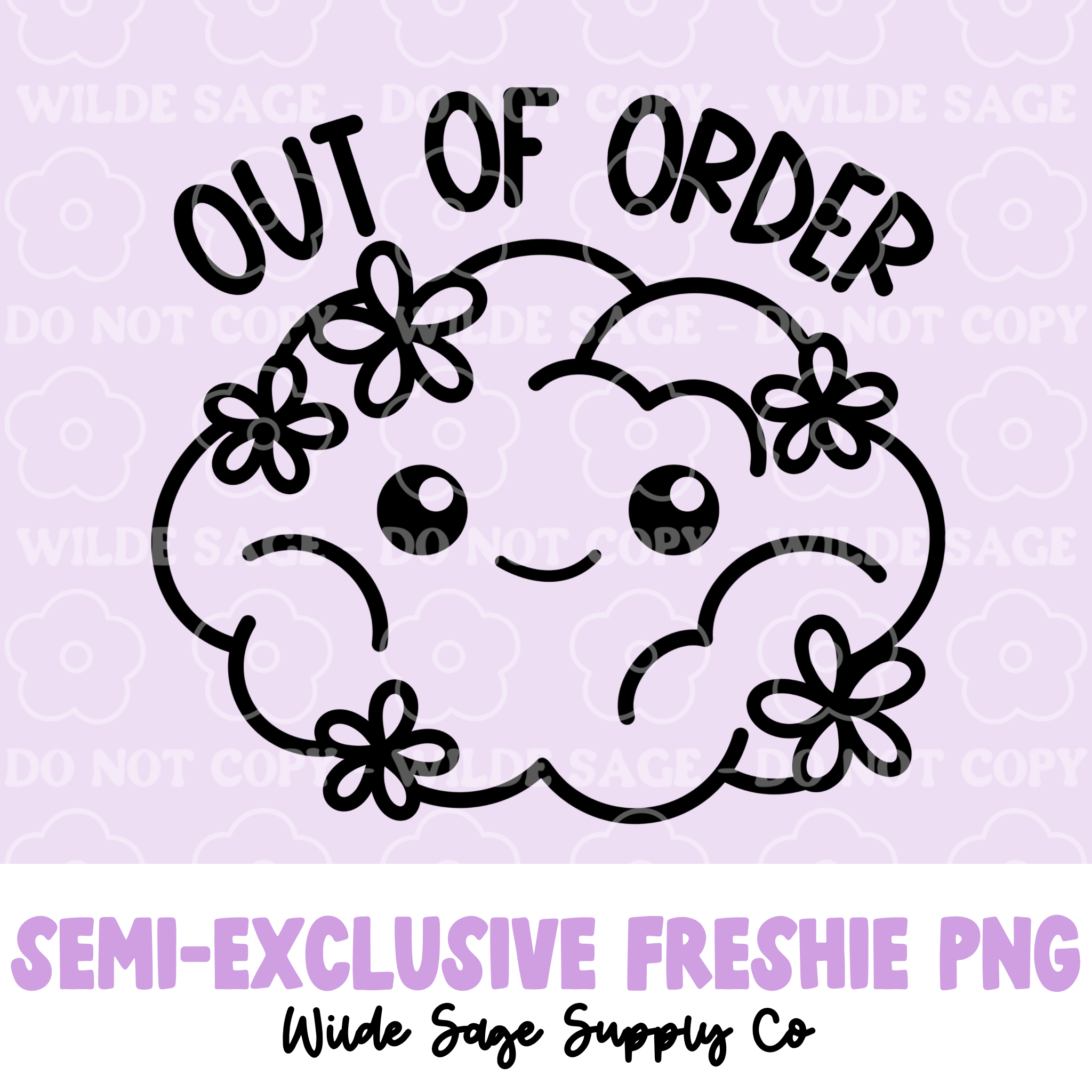 Out of Order Freshie PNG – Wilde Sage Supply Co
